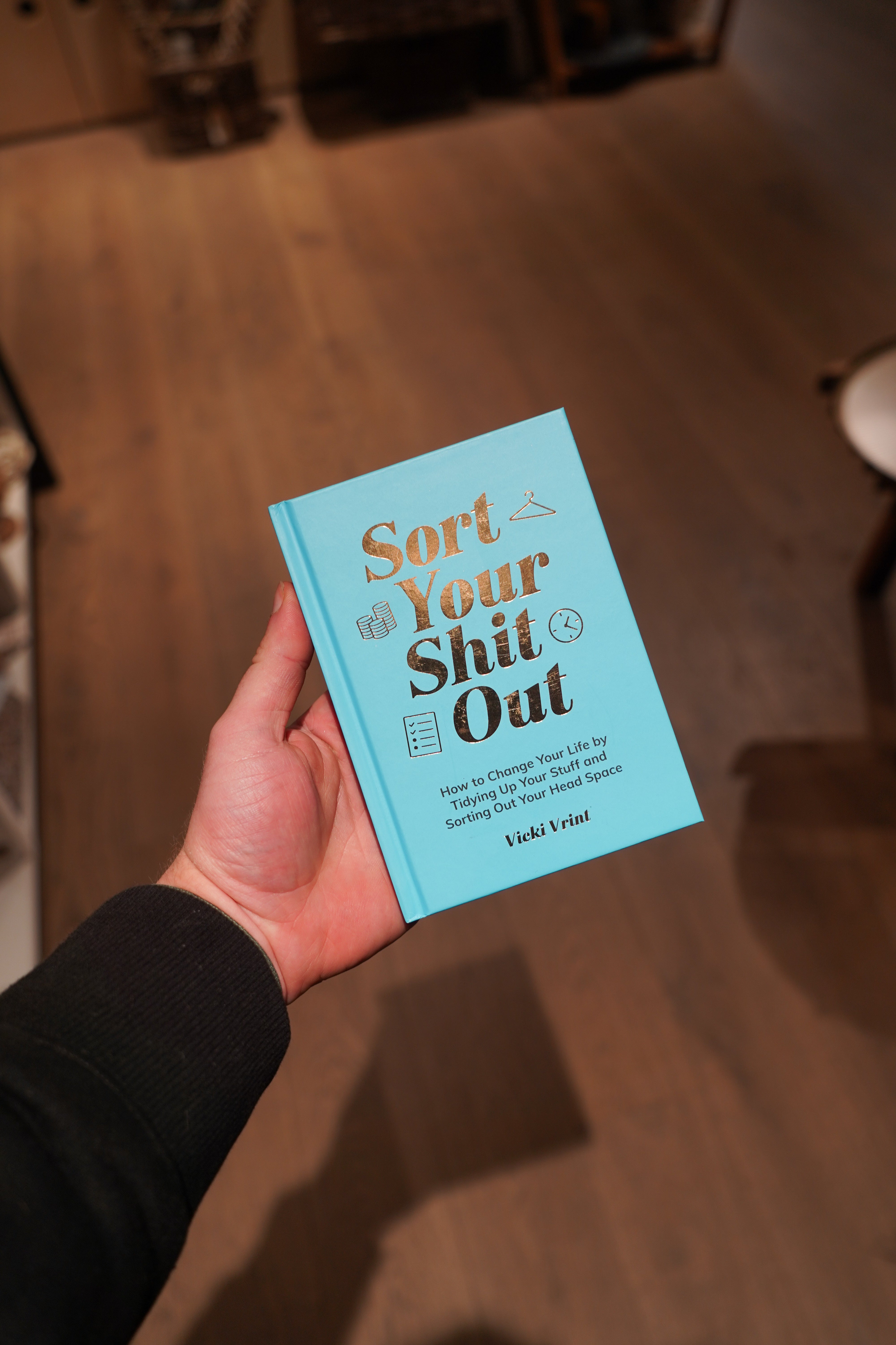 Sort Your Shit Out (Hardback) – Bonk & Co